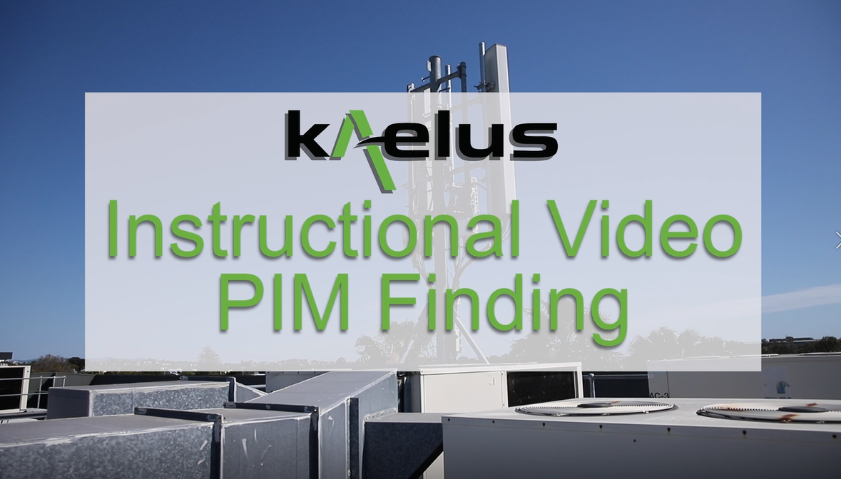 Videos | PIM Testing | Sweep Testing | Kaelus